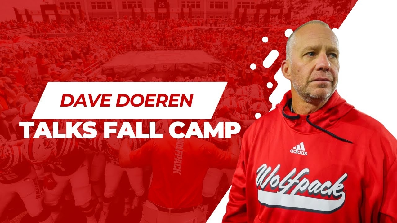 NC State HC Dave Doeren Talks Day One Of 2025 Fall Camp | Inside Pack ...