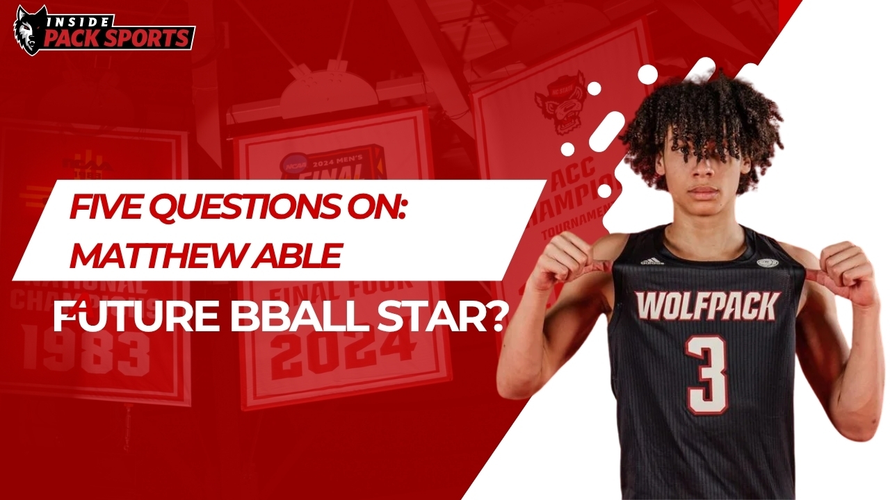 5 Questions on Matthew Able: Will NC State’s Freshman Flash Early ...