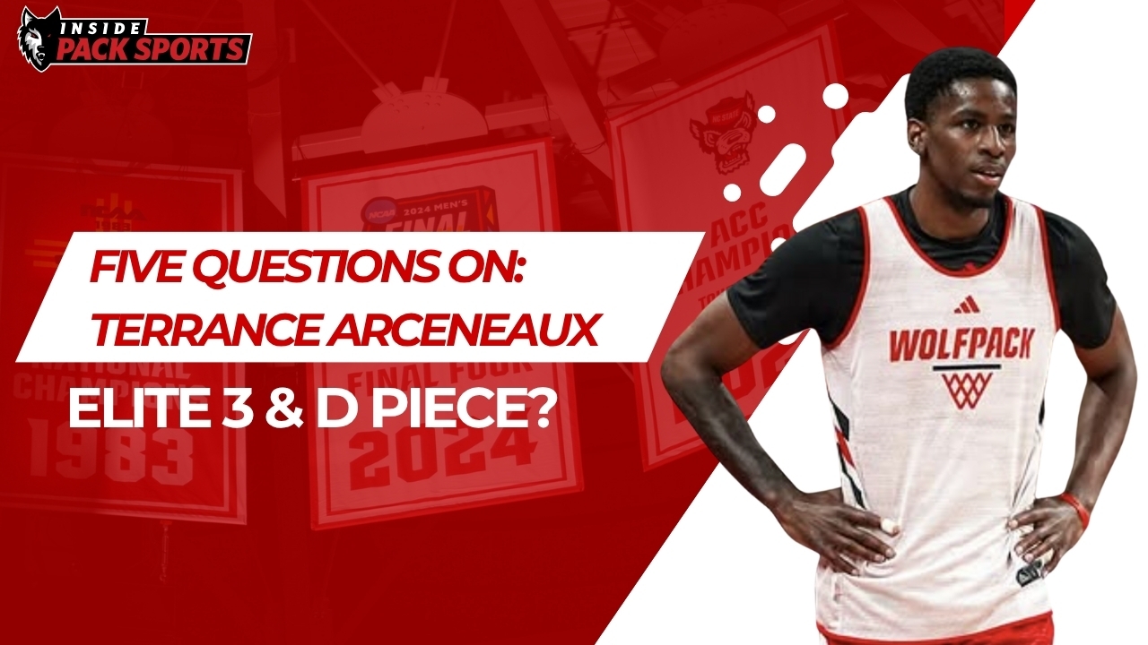 Five Questions on Terrance Arceneaux: NC State’s Elite 3-and-D Wing ...